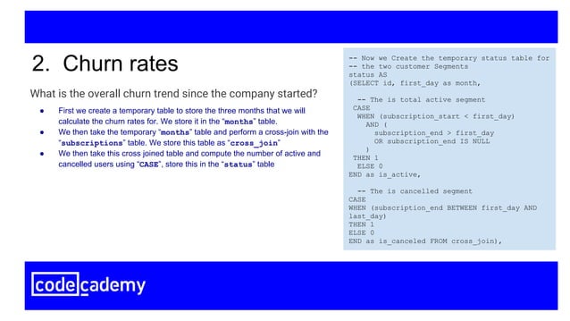 SQL intensive capstone project: Churn Rates | PPT