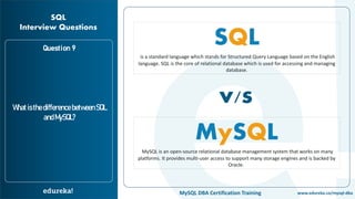 Top 65 SQL Interview Questions and Answers | Edureka | PPT