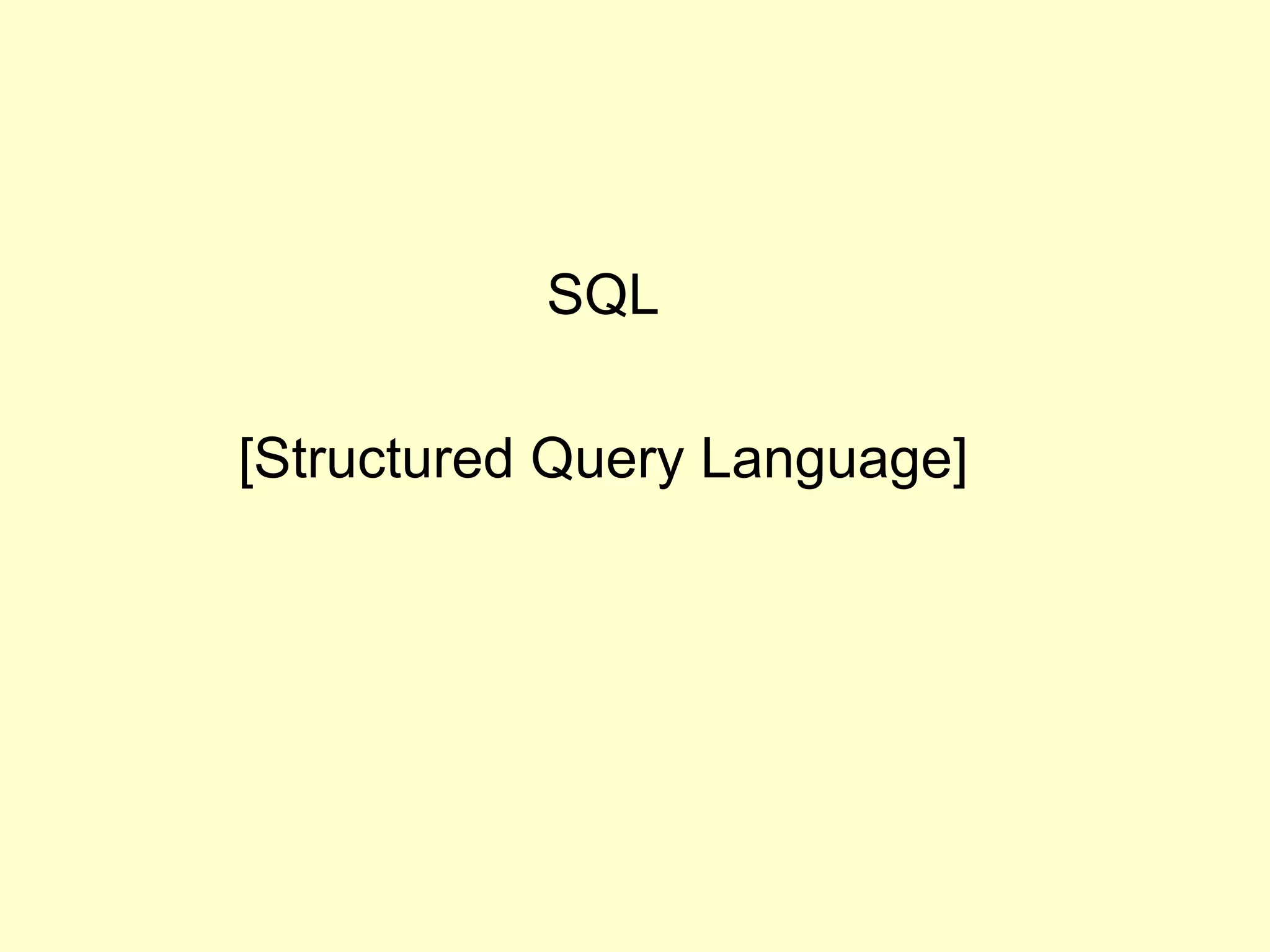 Sql intro & ddl 1 | PPT