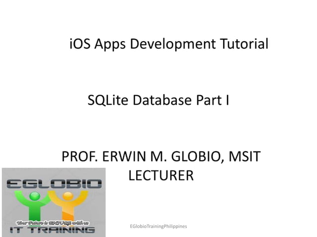 iOS Apps Development (SQLite Tutorial Part 1) | PPTX