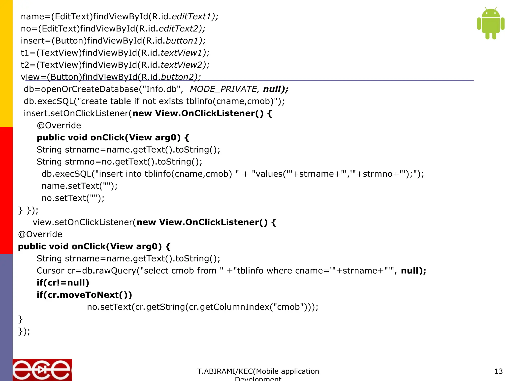 Android Sqlite Database Oriented Application Development Ppt 2395