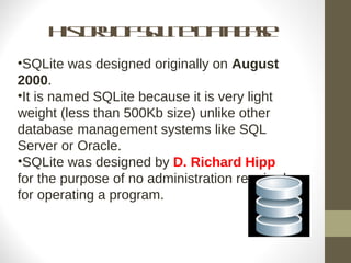 Sq lite database | PPT | Databases | Computer Software and Applications
