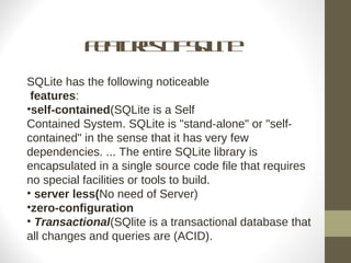 Sq lite database | PPT | Databases | Computer Software and Applications