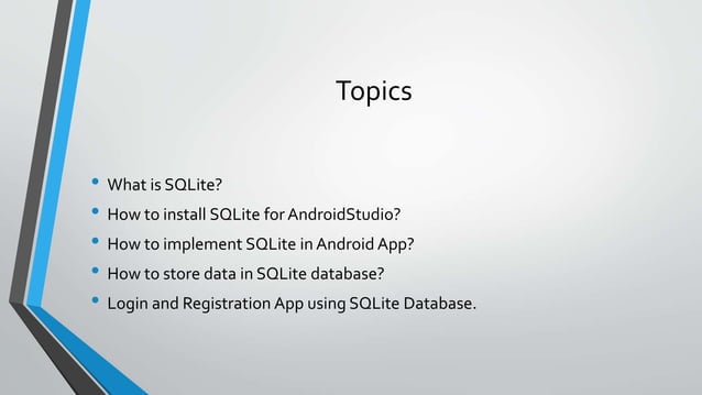 SQLite database in android | PPTX | Databases | Computer Software and Applications