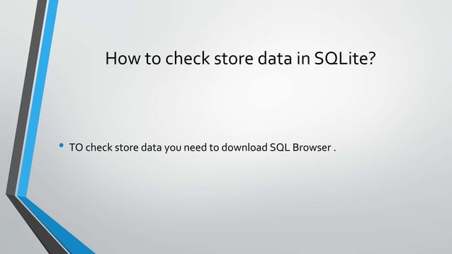 SQLite database in android | PPTX | Databases | Computer Software and Applications
