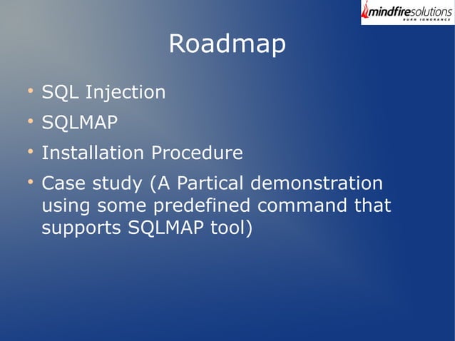 SQLMAP Tool Usage - A Heads Up | PPT