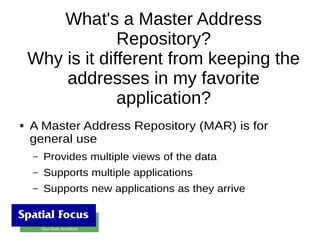 SQL, a Master Address Repository and FME | PPT