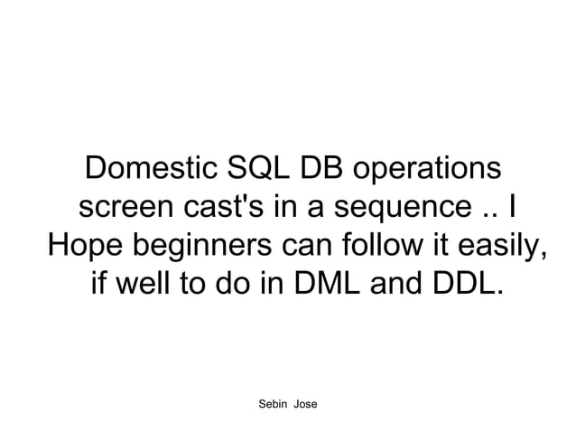 SQL DB operations - For beginners | PPT