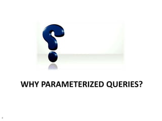 Sql parametrized queries | PPT
