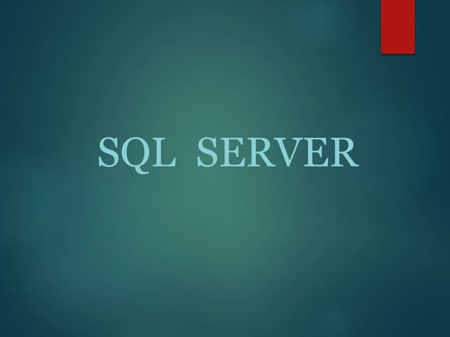 SQL server part 1 | PPTX