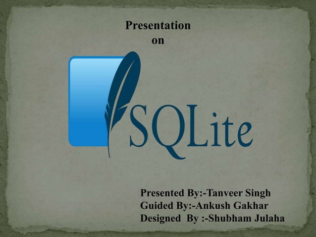 Sql lite presentation | PPTX | Operating Systems | Computer Software ...