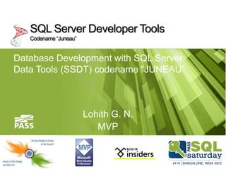 Sql Server Data Tools - Codenamed JUNEAU | PPT