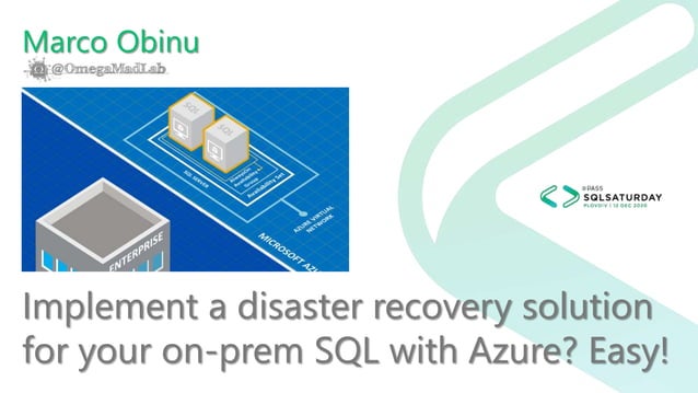 Implement a disaster recovery solution for your on-prem SQL with Azure ...