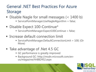 Windows Azure Storage: Overview, Internals, and Best Practices | PPTX