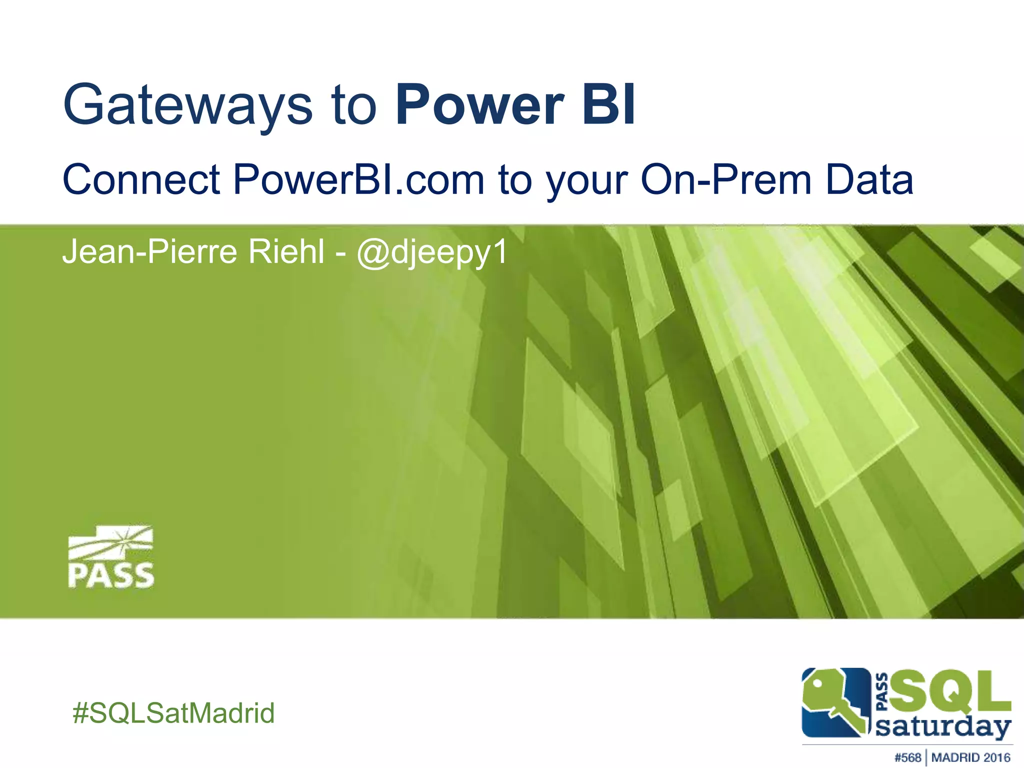 Gateways to Power BI, Connect PowerBI.com to your On-Prem Data | PPT