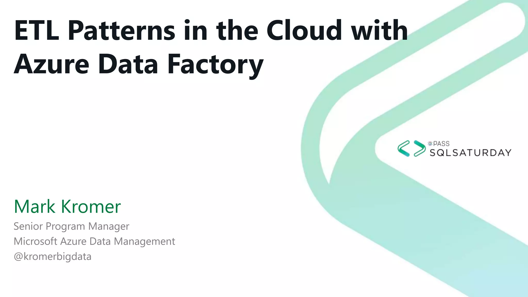 Azure Data Factory ETL Patterns in the Cloud | PPT