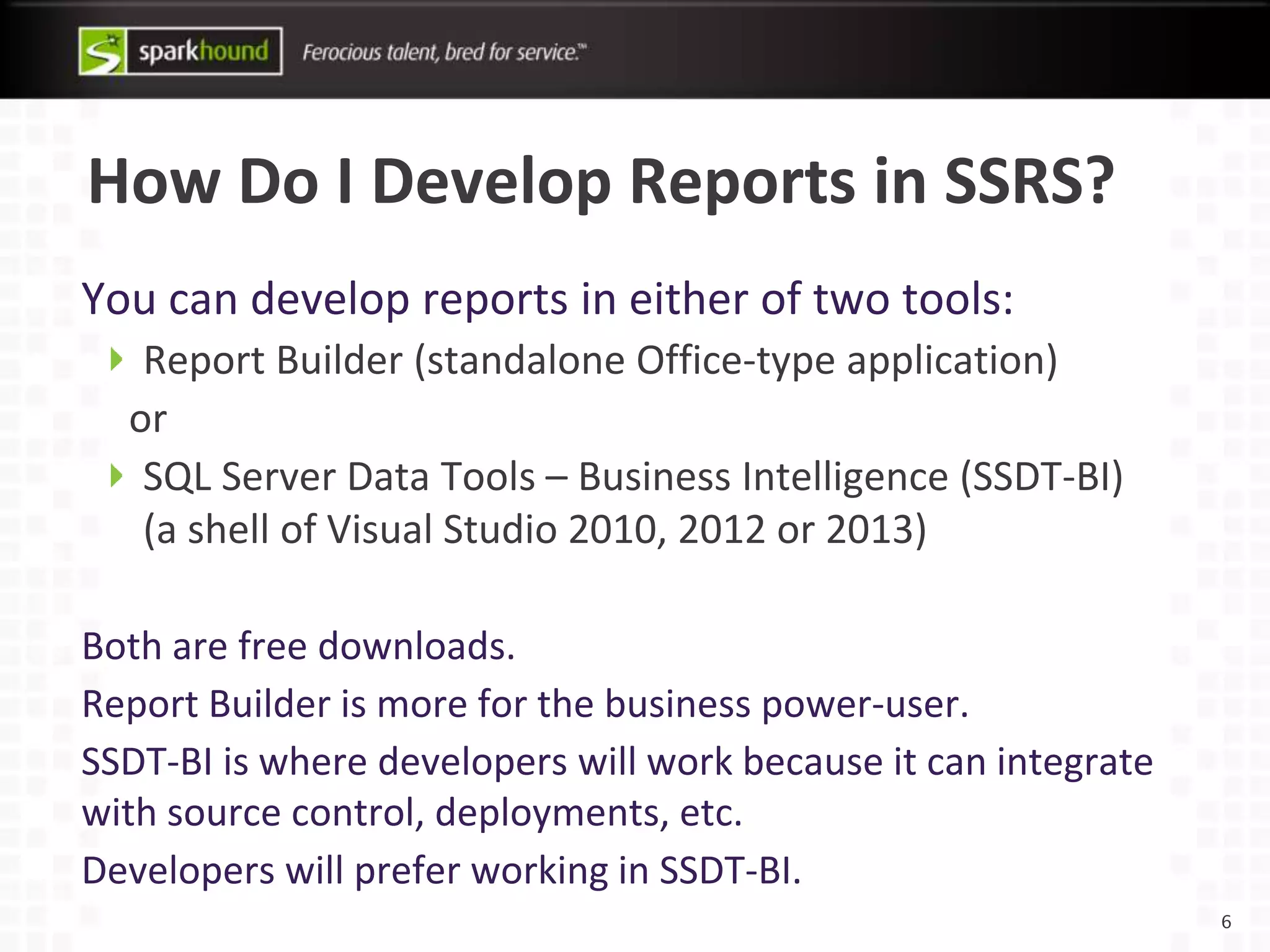 SQL Server Reporting Services (SSRS) 101 | PPTX