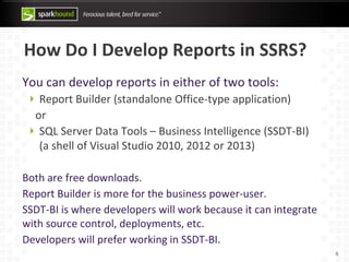 SQL Server Reporting Services (SSRS) 101 | PPTX