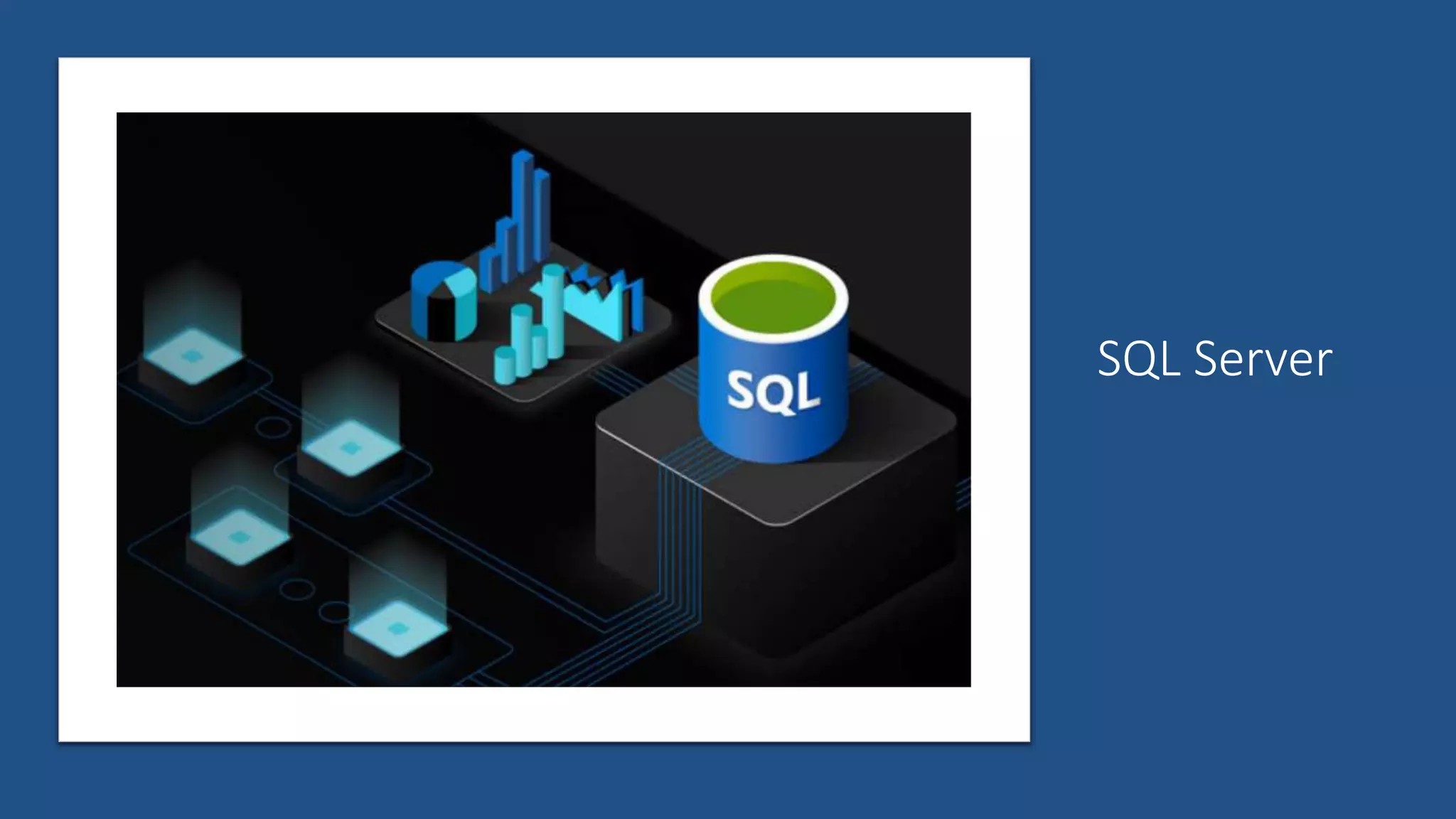 Sql Server Pptx Databases Computer Software And Applications