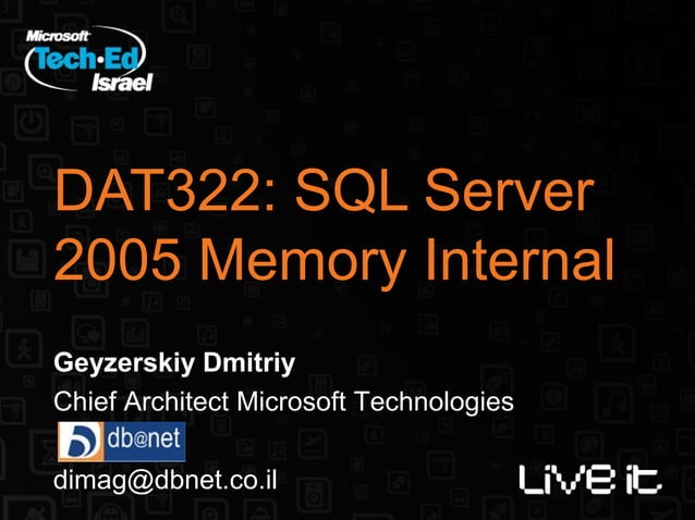 Sql server 2005 memory internal | PPT