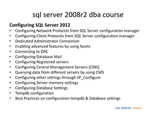 Sql server 2008r2 dba course | PPT