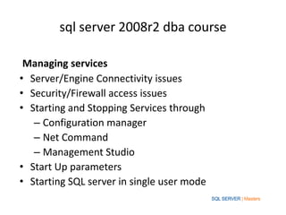 Sql server 2008r2 dba course | PPT