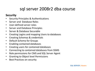Sql server 2008r2 dba course | PPT