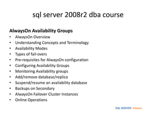 Sql server 2008r2 dba course | PPT