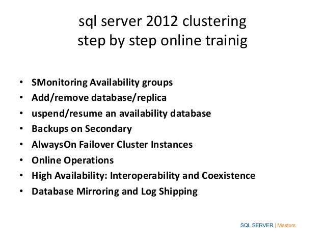 Sql Server 2012 Clustering Step By Step Online Trainig