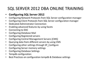 Sql server 2012 dba online training | PPT