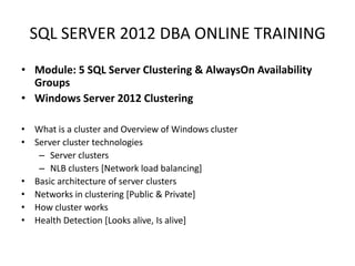 Sql server 2012 dba online training | PPT
