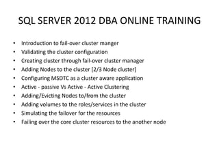 Sql server 2012 dba online training | PPT