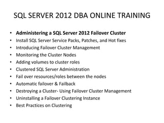 Sql server 2012 dba online training | PPT