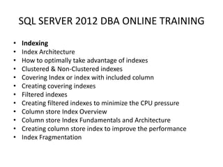 Sql server 2012 dba online training | PPT