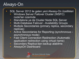 SQL Server 2012 ile Gelen Yeni Özellikler | PPT
