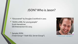 Sql Server 2016 and JSON | PPTX