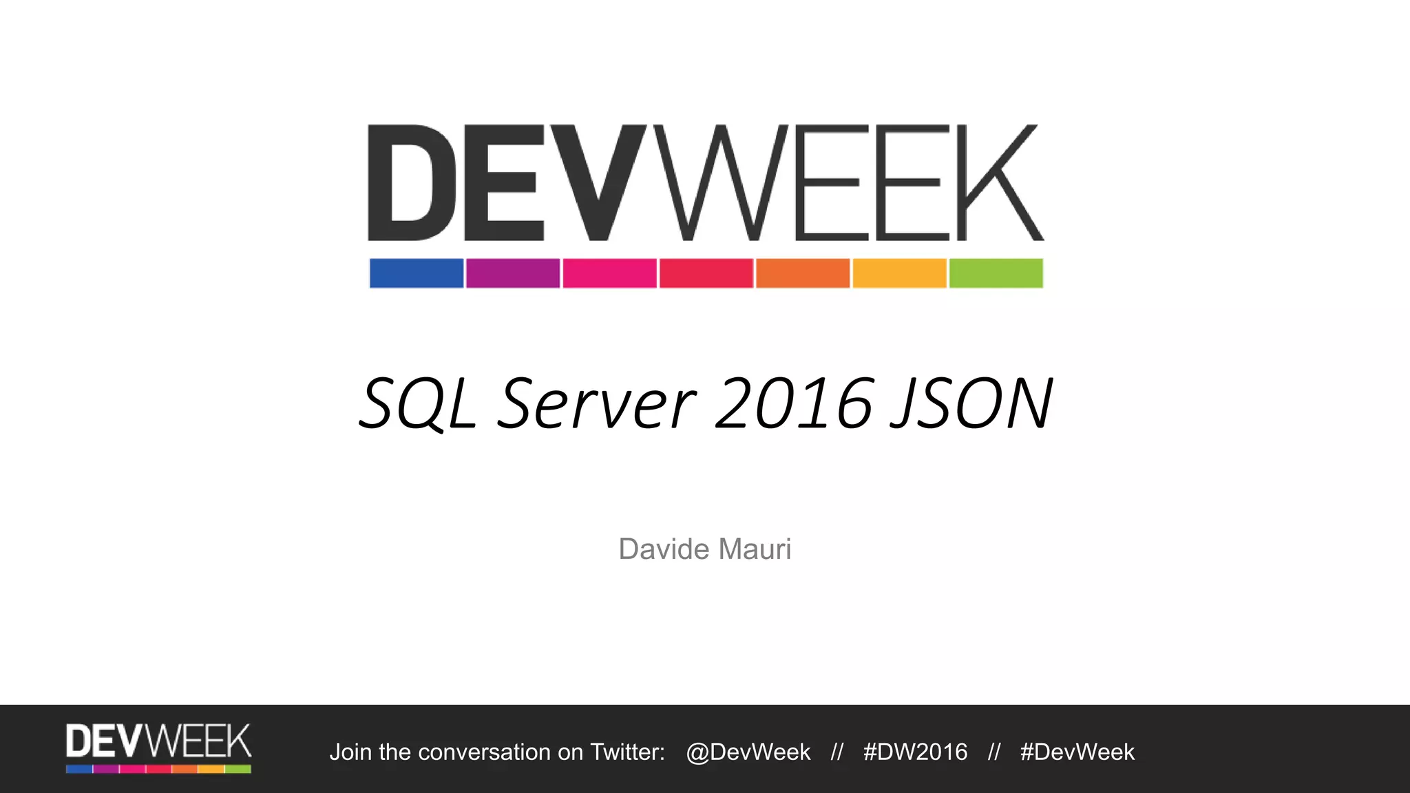 SQL Server 2016 JSON | PPT