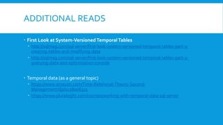 SQL Server 2016 Temporal Tables | PPTX | Databases | Computer Software ...