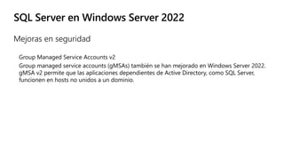 SQL Server 2019 con Windows Server 2022 | PPT