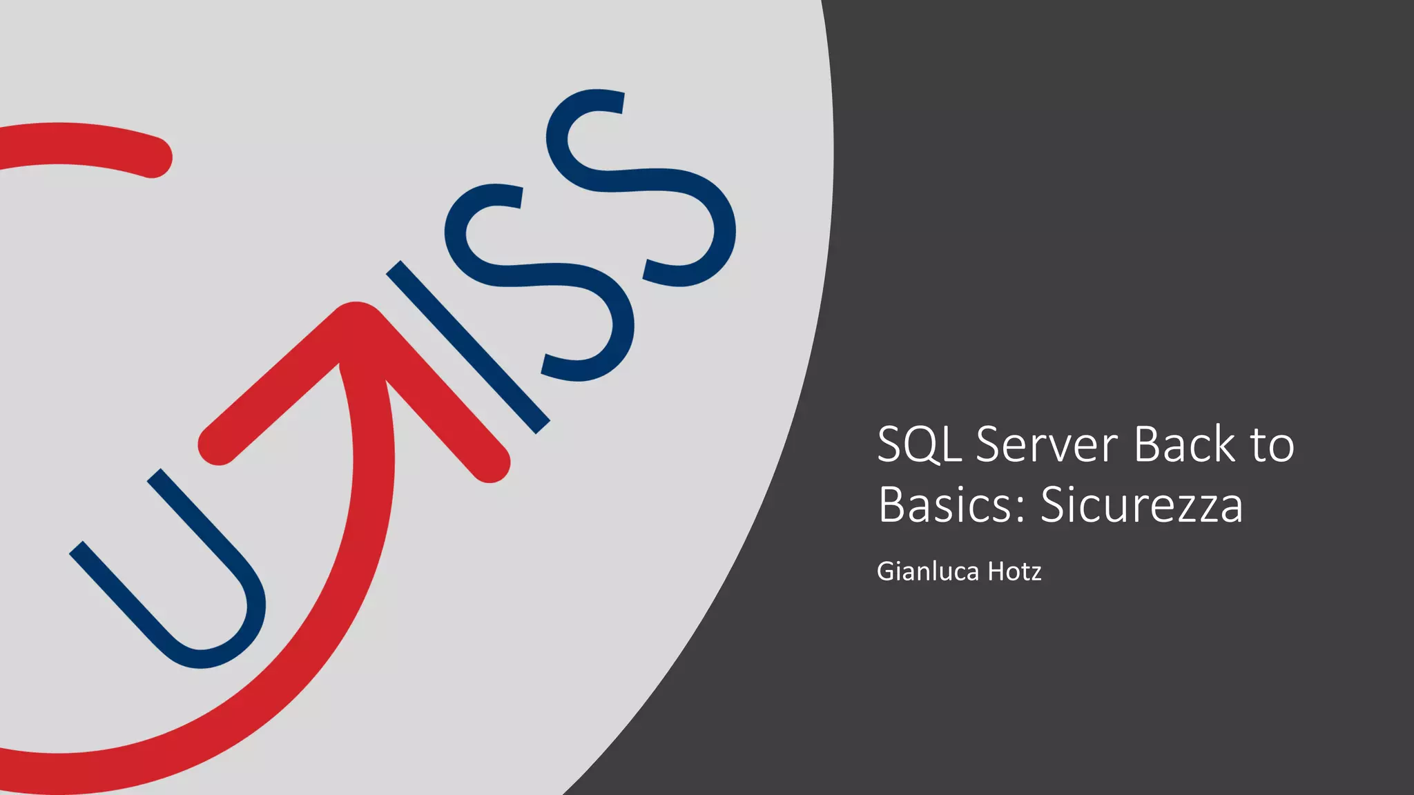 SQL Server Back to Basics: Sicurezza | PPT