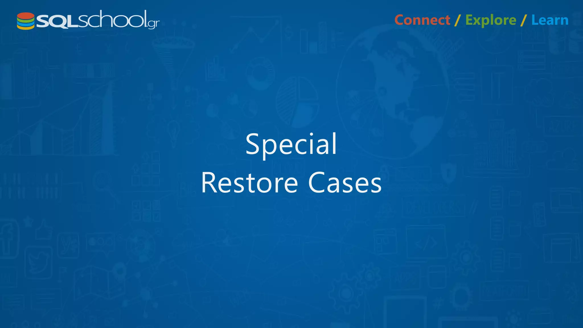 SQL server Backup Restore Revealed | PPT