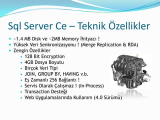 Mobil Cihaz Uygulamalarında Sql Server Ce Kullanımı | PPTX