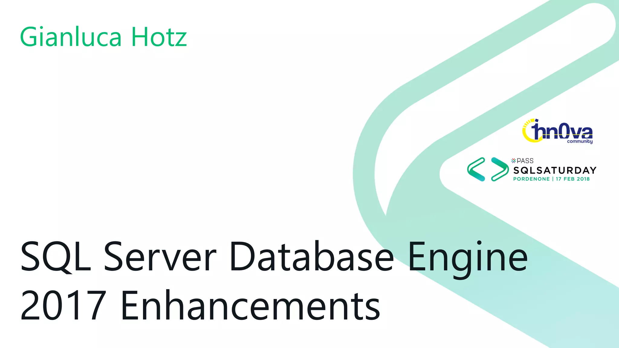 Sql Server Database Engine 2017 Enhancements Ppt 8650