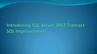 SQL Server2012 Enhancements | PPT