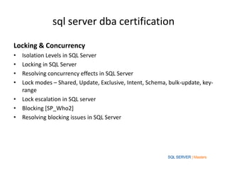 Sql server dba certification | PPTX | Databases | Computer Software and Applications