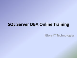 Sql server dba online training | PPTX