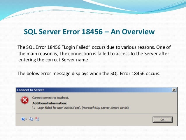 Sql Server Error 18456 - A Quick Resolution