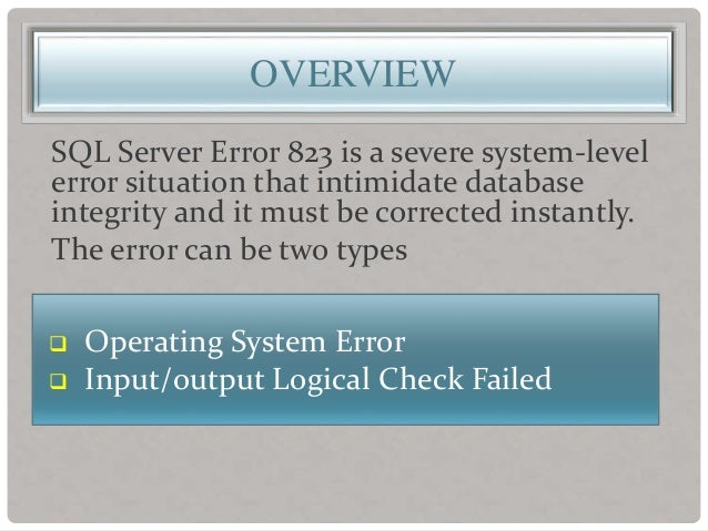 SQL Server Fatal Error 823