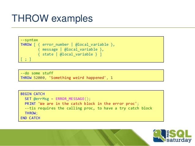 Sql Server Error Handling Gotchas When Doing Error Handling In Sql 
