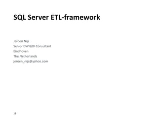 Sql server etl framework | PPTX